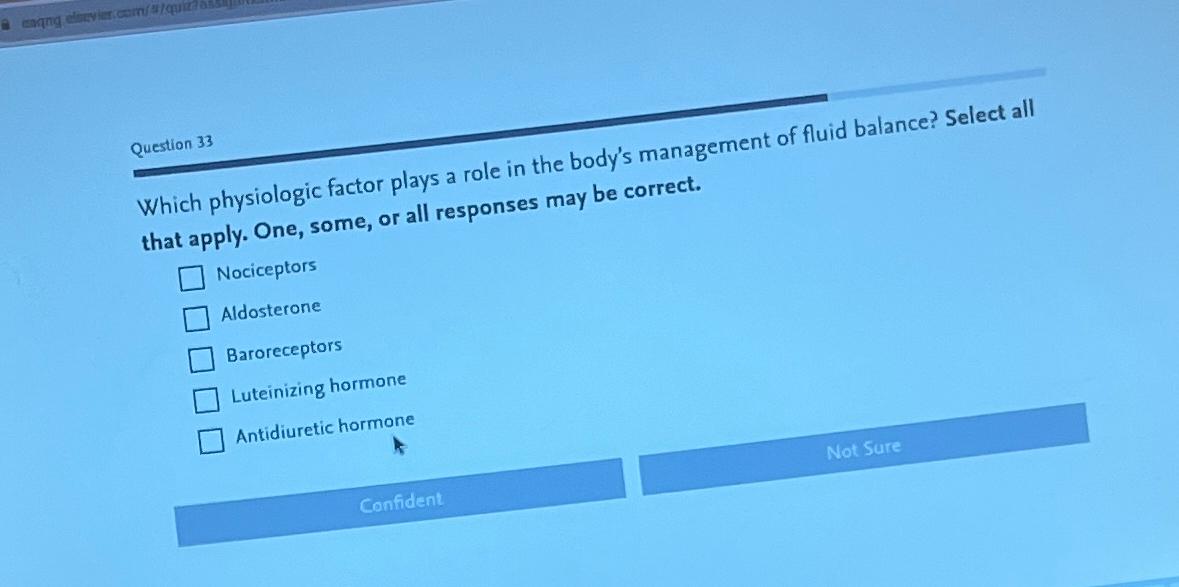 Solved Question 33Which physiologic factor plays a role in | Chegg.com
