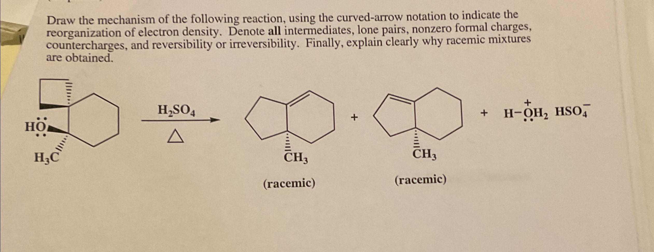 Solved Draw the mechanism of the following reaction, using | Chegg.com