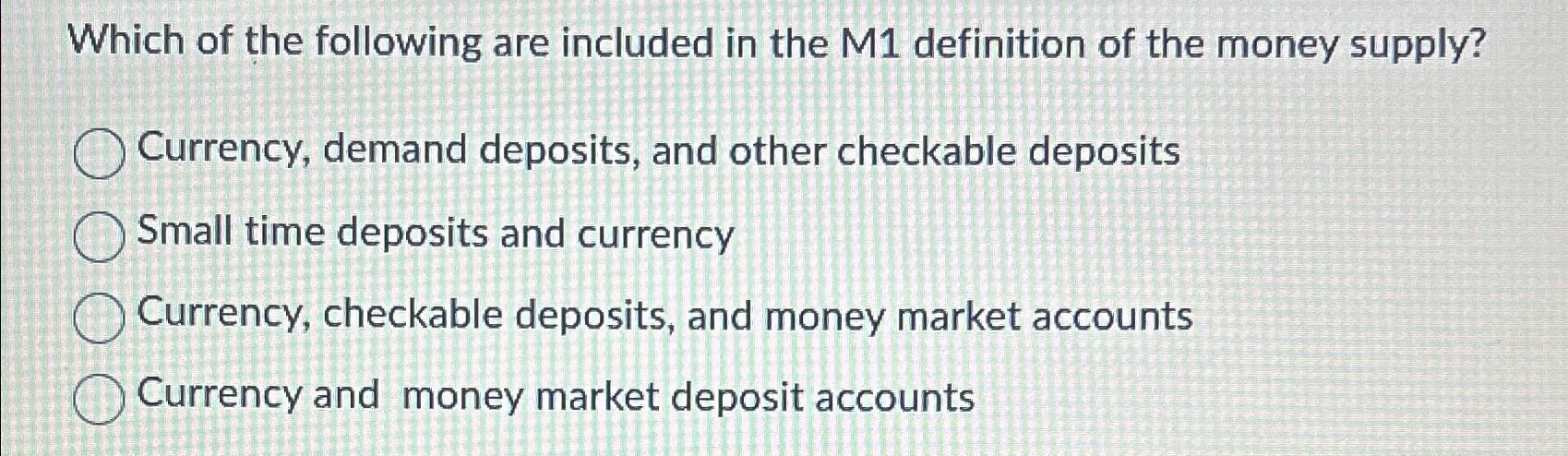 Solved Which of the following are included in the M1 | Chegg.com