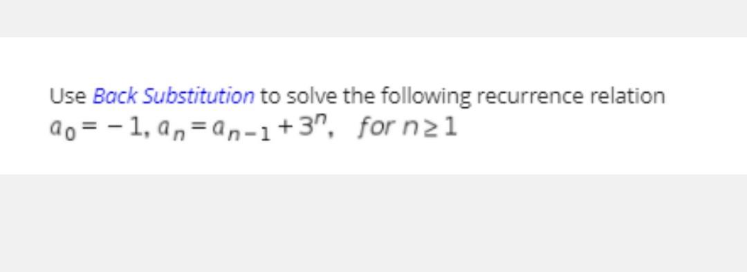 Solved Use Back Substitution to solve the following | Chegg.com