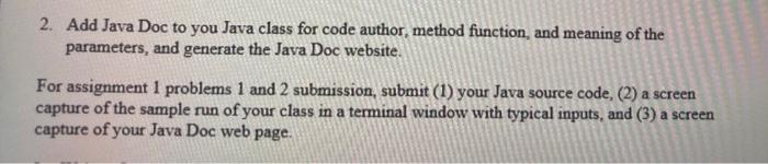 Solved 2. Add Java Doc to you Java class for code author, | Chegg.com