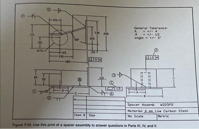 Solved Figure 7-15. Use this print of a spacer assembly to | Chegg.com