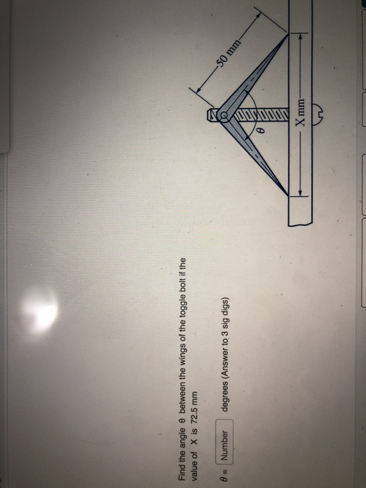 Solved Find the angle between the wings of the toggle bolt | Chegg.com