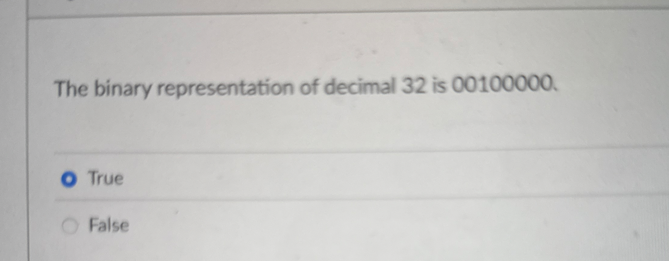 Solved The binary representation of decimal 32 ﻿is | Chegg.com