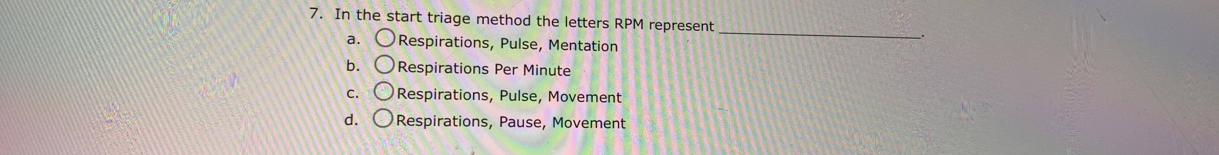 Solved In the start triage method the letters RPM | Chegg.com