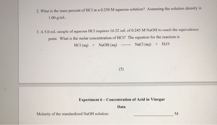 Solved 2. What is the mass percent of HCl in a 0.250 M | Chegg.com