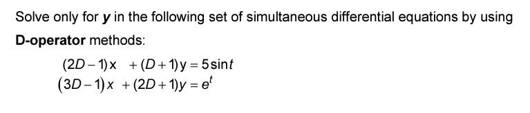 Solved Solve only for y in the following set of simultaneous | Chegg.com