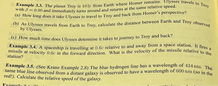 Solved Example 3.3. The planet Troy is 10 ly from Earth | Chegg.com