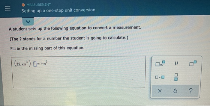 Solved MEASUREMENT = Setting up a one-step unit conversion A | Chegg.com