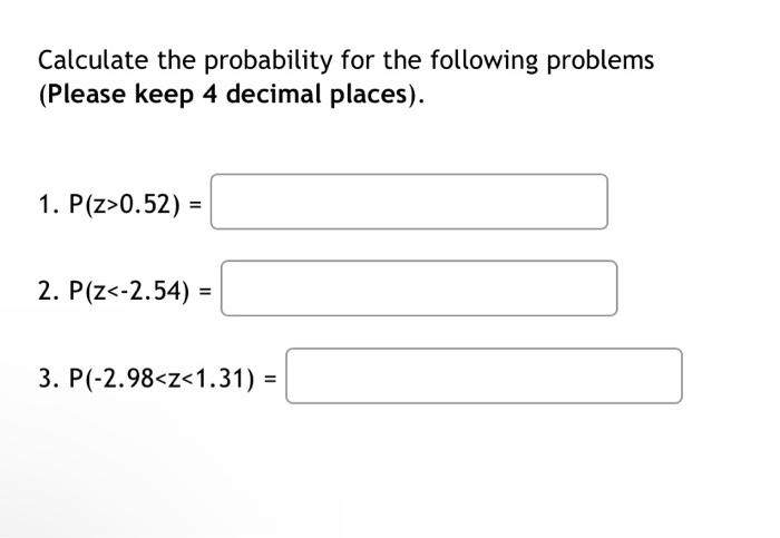 Solved Calculate the probability for the following problems | Chegg.com