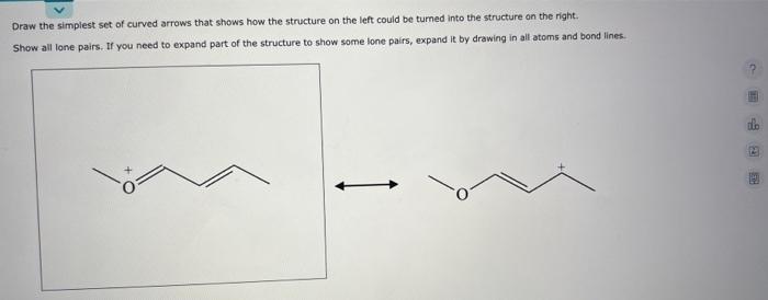 Draw the simplest set of curved arrows that shows how | Chegg.com
