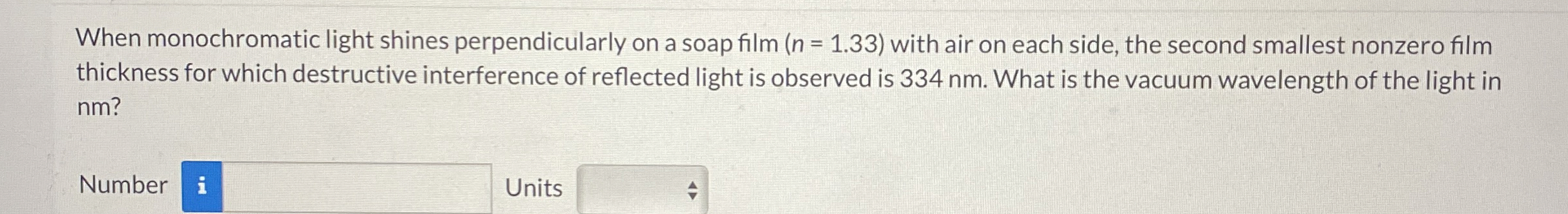 Solved When monochromatic light shines perpendicularly on a | Chegg.com