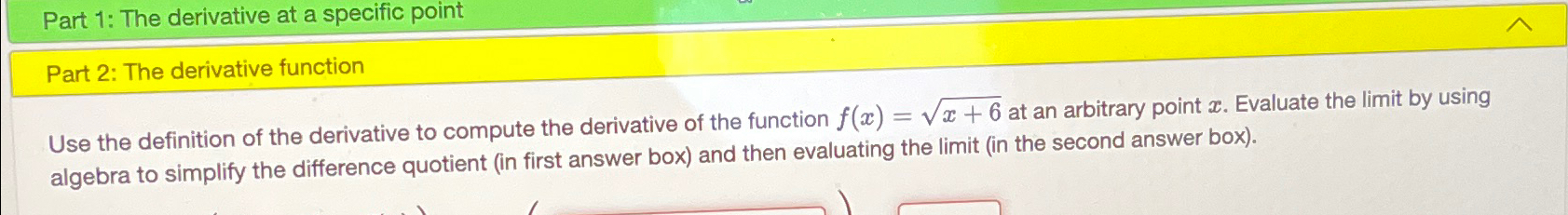 Solved Part 1: The derivative at a specific pointPart 2: The | Chegg.com