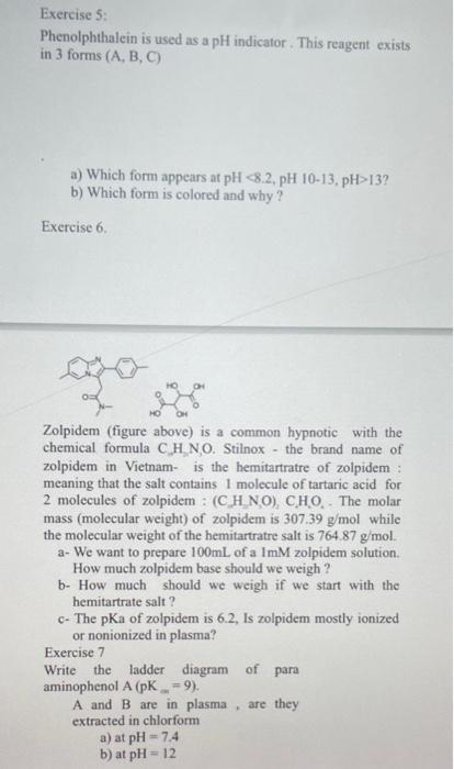 Solved Exercise 5: Phenolphthalein is used as a pH | Chegg.com