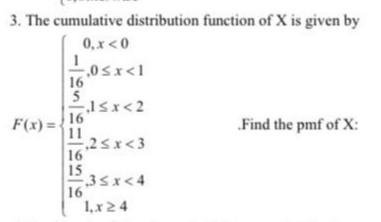 Solved 3. The cumulative distribution function of X is given | Chegg.com