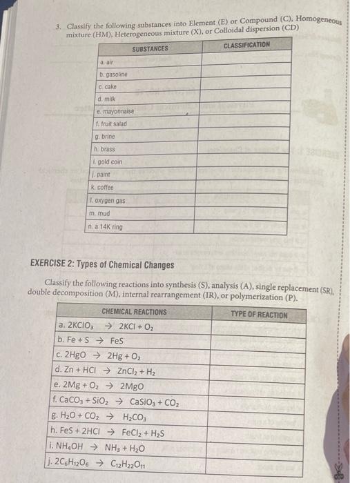 Solved 3. Classify the following substances into Element (E) | Chegg.com