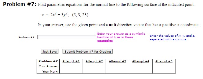 Solved Problem #7: Find parametric equations for the normal | Chegg.com