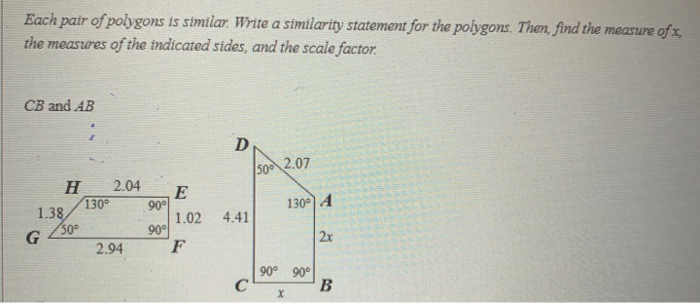 Solved Each pair of polygons is similar. Write a similarity | Chegg.com