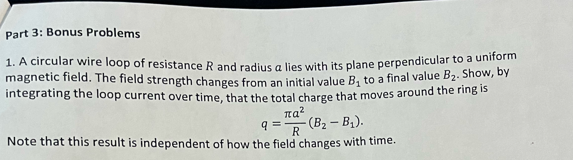 Solved Part 3: Bonus ProblemsA circular wire loop of | Chegg.com