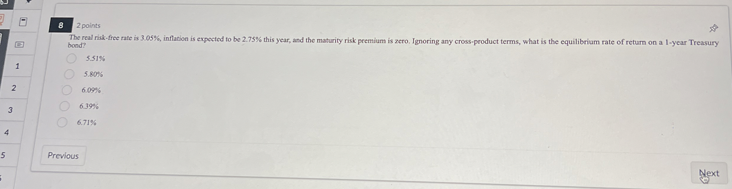 Solved 82 ﻿pointsbond?5.51%5.80%6.09%6.39%6.71% | Chegg.com