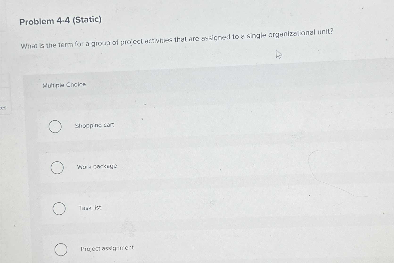 Solved Problem 4-4 (Static)What is the term for a group of | Chegg.com