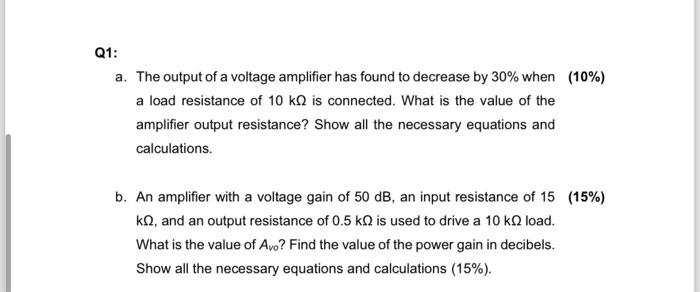 Solved a. The output of a voltage amplifier has found to | Chegg.com