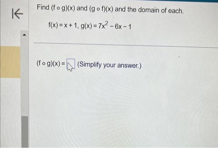 Solved Find (f∘g)(x) and (g∘f)(x) and the domain of each. | Chegg.com