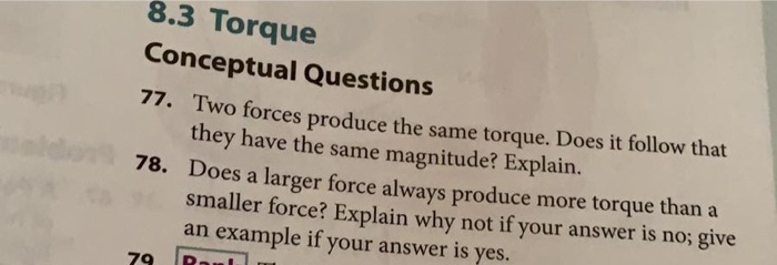 Solved 8.3 Torque Conceptual Questions 17. Two forces | Chegg.com