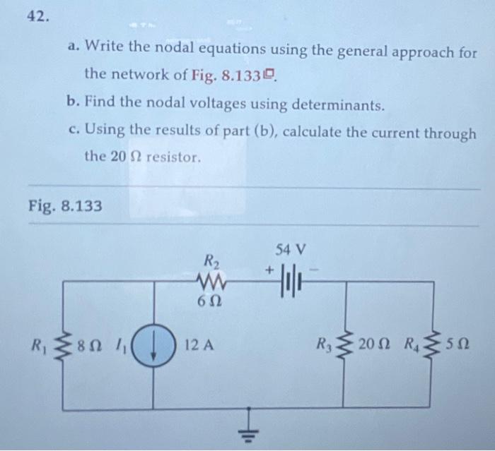 Solved a. Write the nodal equations using the general | Chegg.com