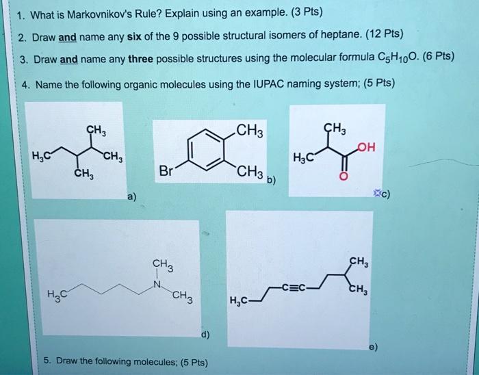 Solved 1. What is Markovnikov's Rule? Explain using an | Chegg.com