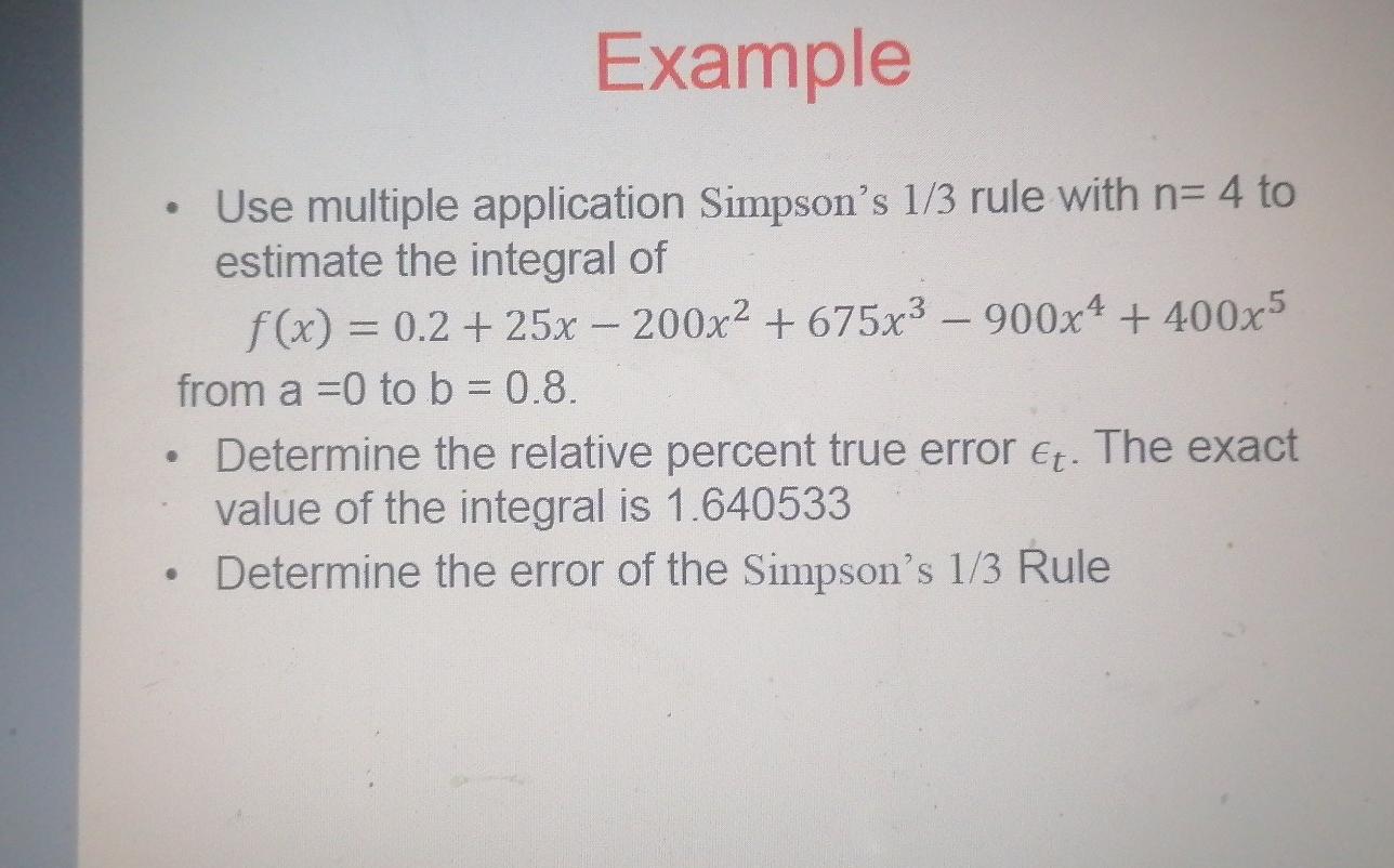 Solved Example • Use multiple application Simpson's 1/3 rule | Chegg.com