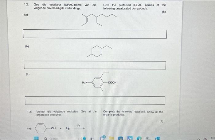 Solved 1.2. Gee die voorkeur IUPAC-name van die Give the | Chegg.com