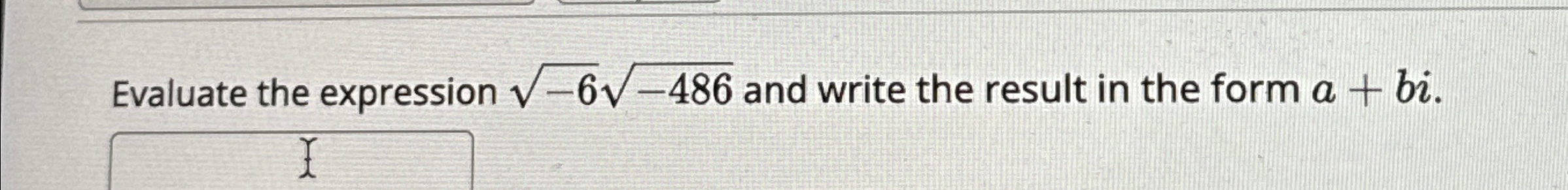 Solved Evaluate the expression -62-4862 ﻿and write the | Chegg.com