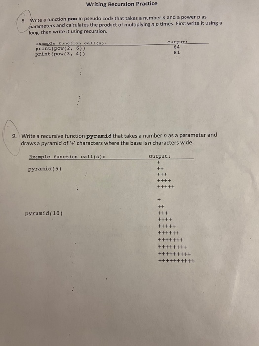 Solved Writing Recursion Practice 8. Write a function pow in | Chegg.com