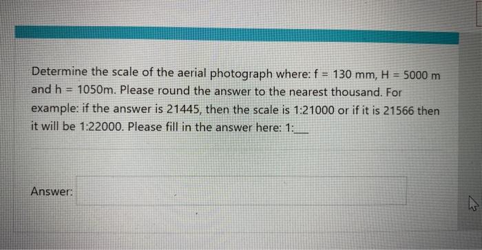 Solved Determine the scale of the aerial photograph where: | Chegg.com