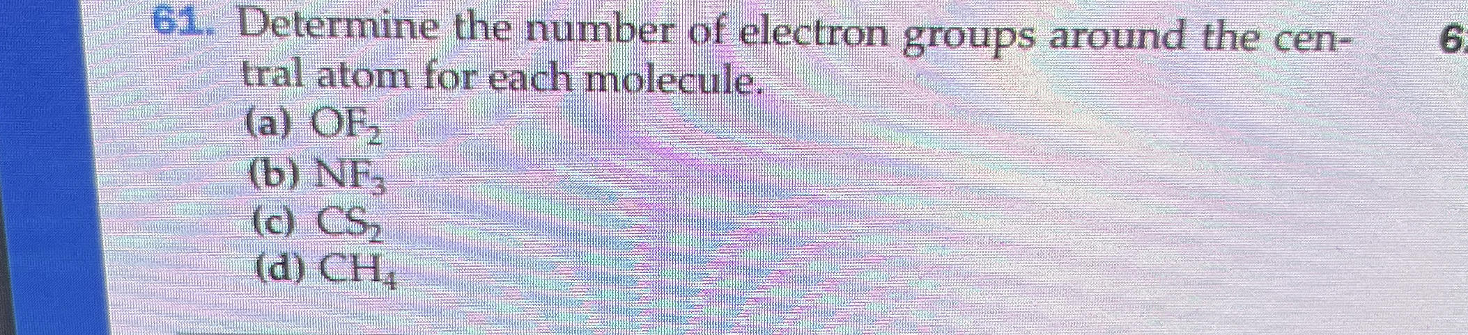 Solved Determine the number of electron groups around the | Chegg.com