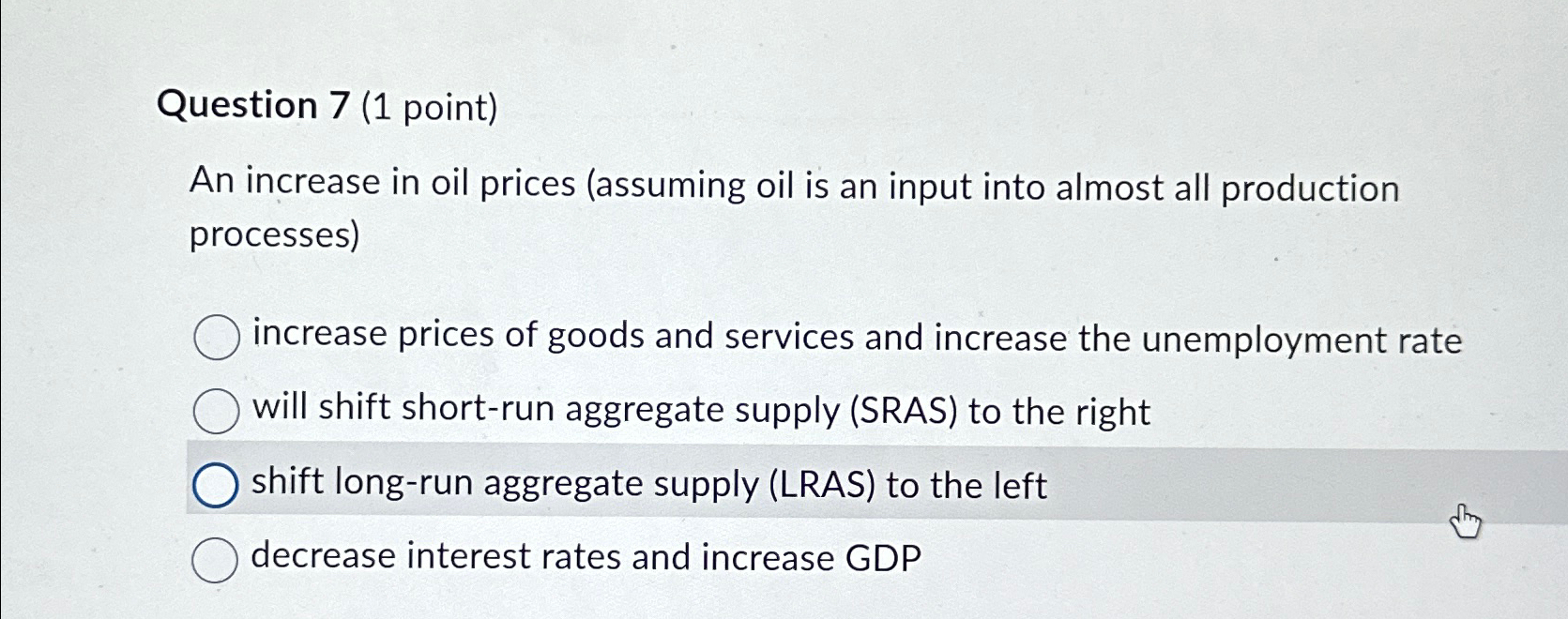 Solved Question 7 (1 ﻿point)An increase in oil prices | Chegg.com
