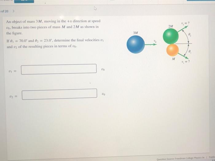 Solved of 20 > 2 2M 3M An object of mass 3M, moving in the | Chegg.com