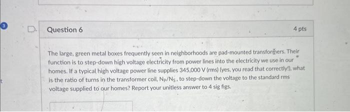 Solved The large, green metal boxes frequently seen in | Chegg.com