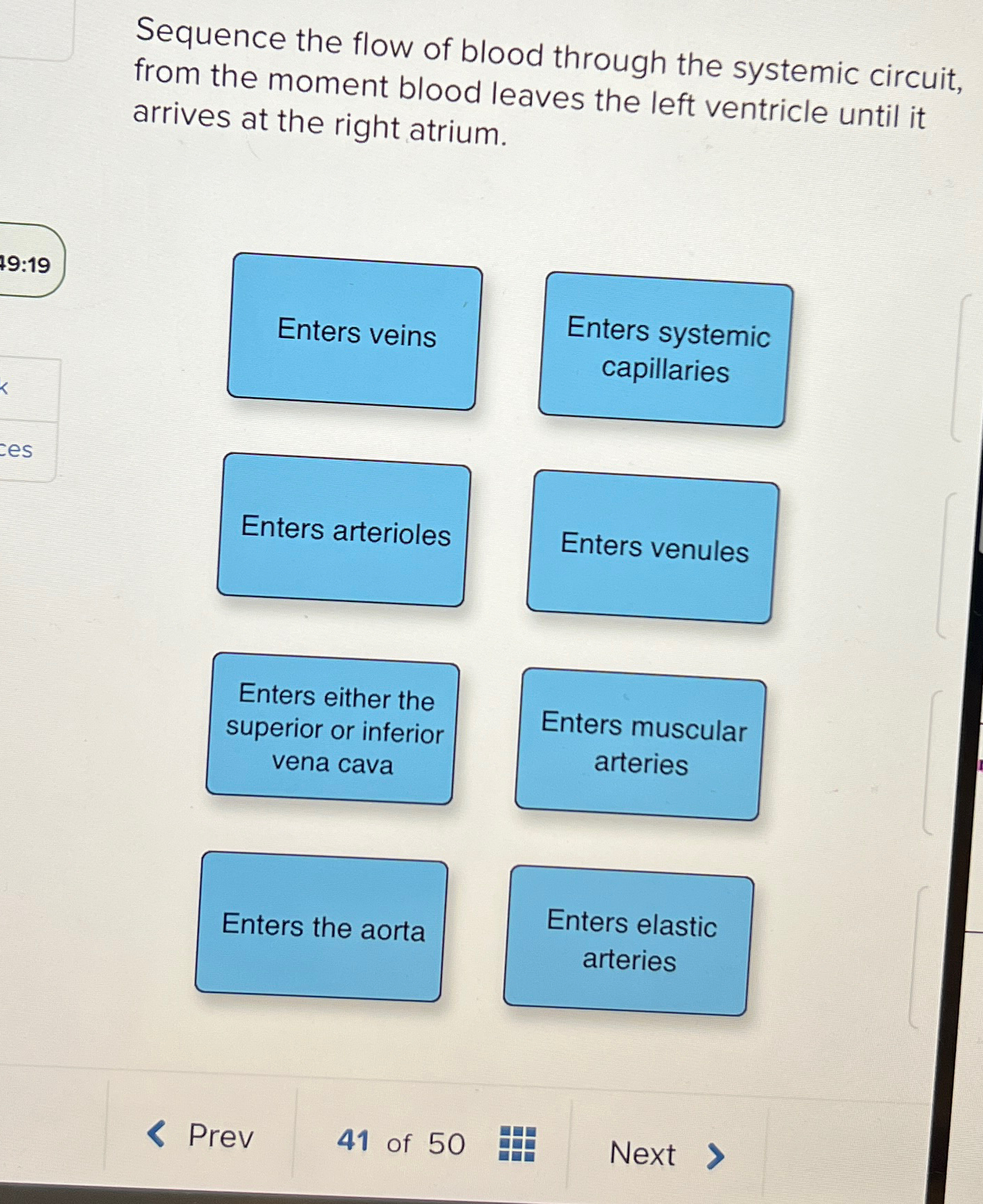 Solved Sequence the flow of blood through the systemic | Chegg.com
