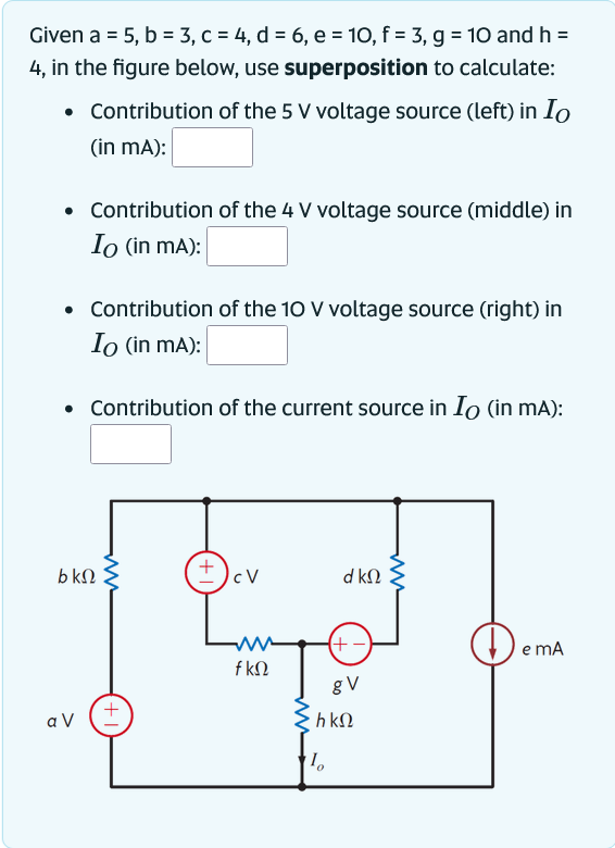 Solved Given a=5,b=3,c=4,d=6,e=10,f=3,g=10 ﻿and h=4 , ﻿in | Chegg.com