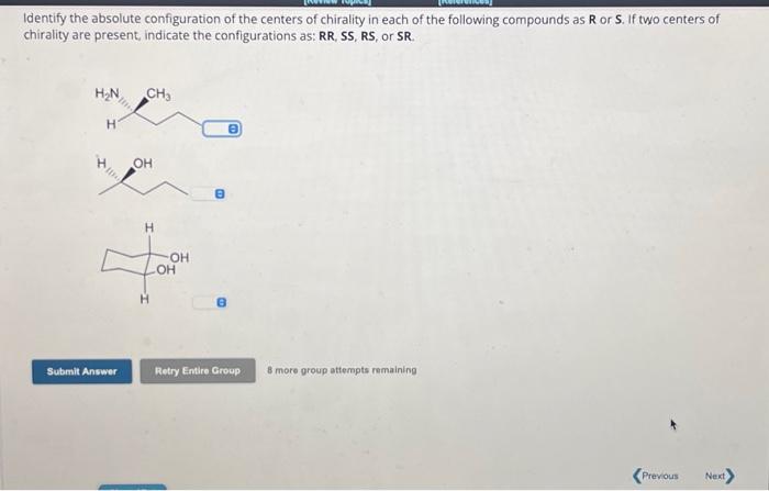 Solved Identify the absolute configuration of the centers of | Chegg.com