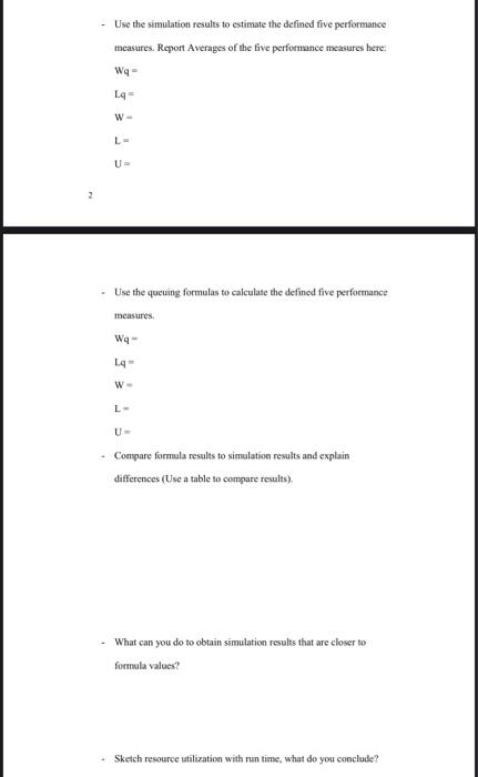 Solved Use ARENA to develop a single server simulation model | Chegg.com