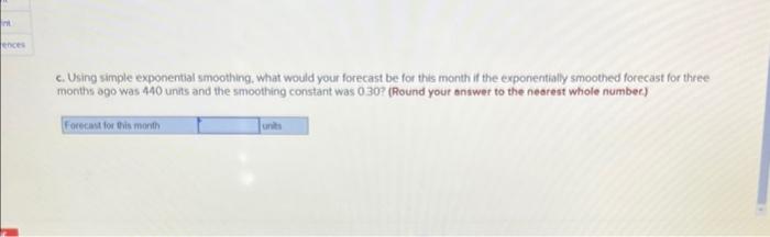 Solved 0. Using a simple three-month moving average, make a | Chegg.com