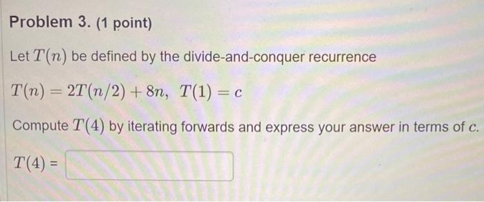 Solved Let T(n) be defined by the divide-and-conquer | Chegg.com