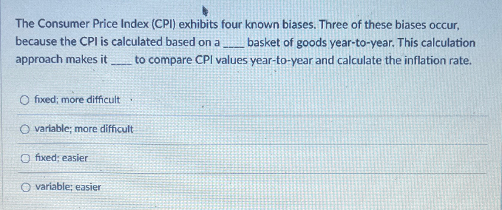 Solved The Consumer Price Index (CPI) ﻿exhibits four known | Chegg.com
