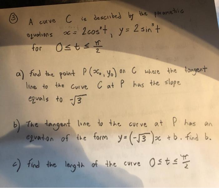 Solved equations \\( x=2 \\cos ^{2} t, y=2 \\sin ^{3} t \\) | Chegg.com