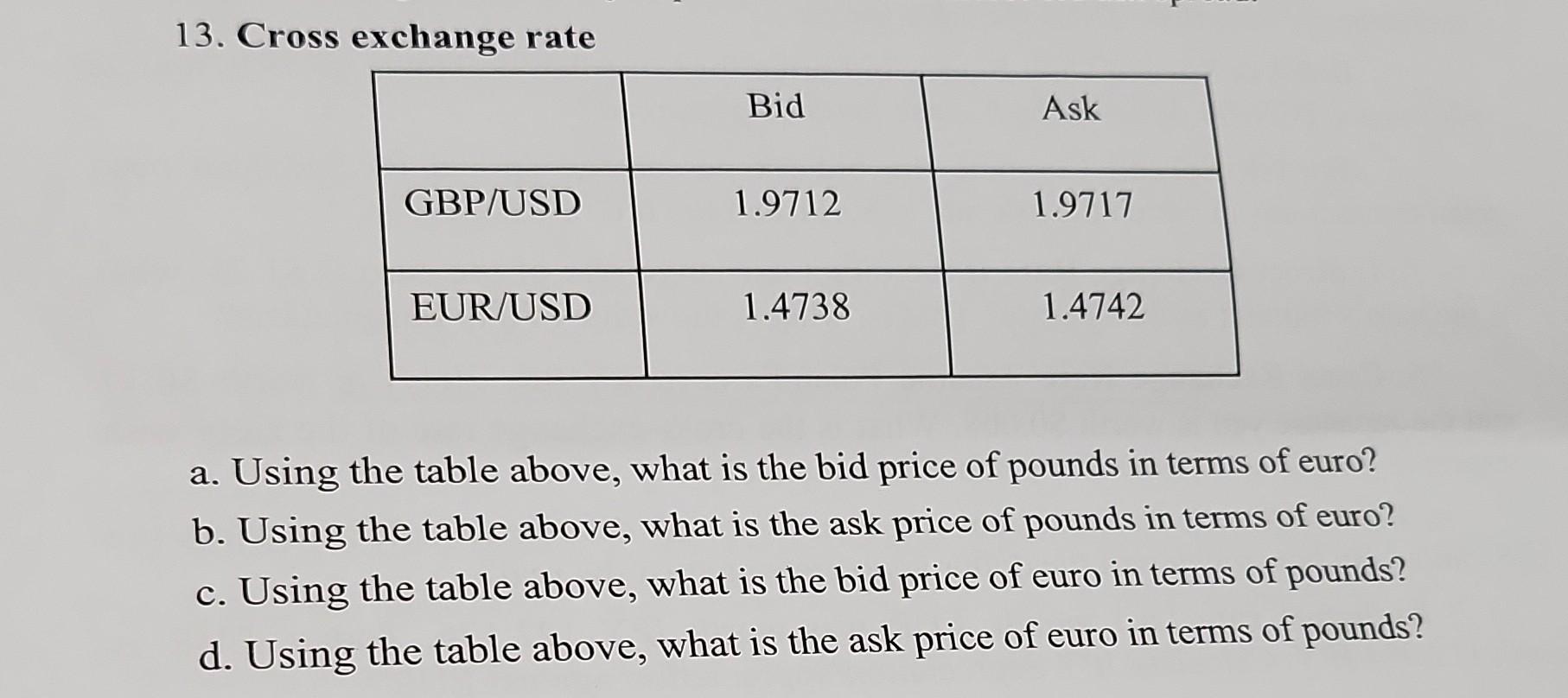 Solved 13. Cross exchange rate a. Using the table above, | Chegg.com