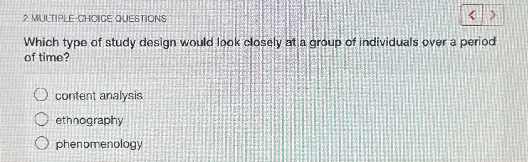 Solved 2 ﻿MULTIPLE-CHOICE QUESTIONSWhich type of study | Chegg.com