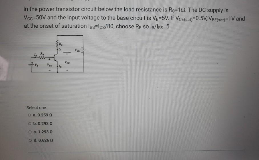 Solved In the power transistor circuit below the load | Chegg.com